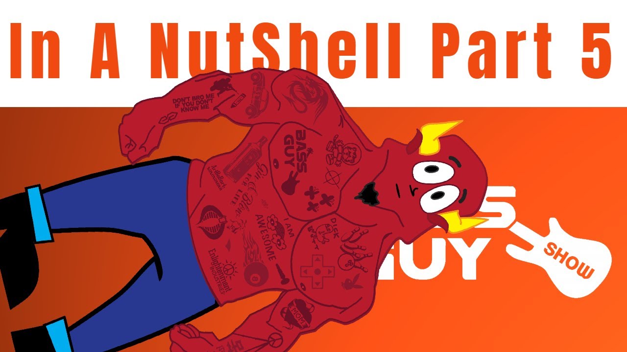 2015 In A Nutshell Part 5 - A Bass Guy Show - YouTube