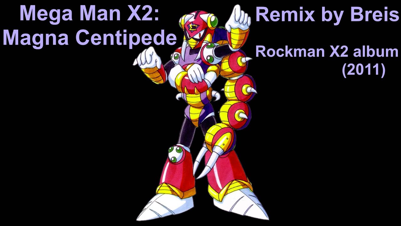 Breis - Mega Man X2: Magna Centipede (2011) - YouTube