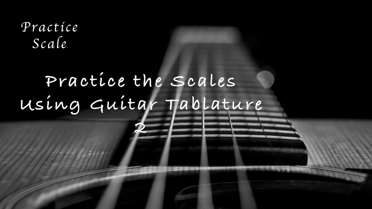 Revised :: PRACTICE SCALE 2, Practice the Scales for 1 hour using ...