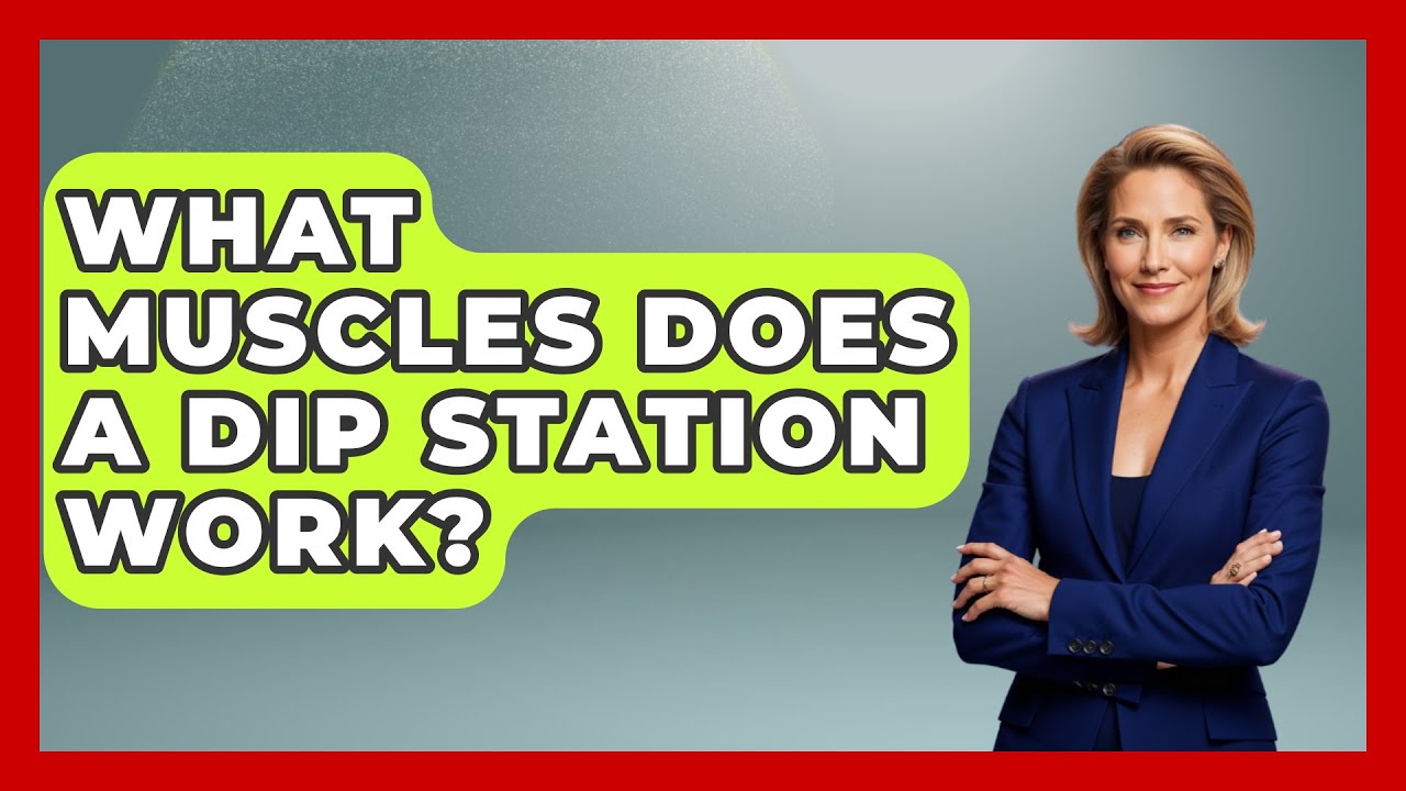 What Muscles Does A Dip Station Work? - Everyday Fitness Hacks - YouTube