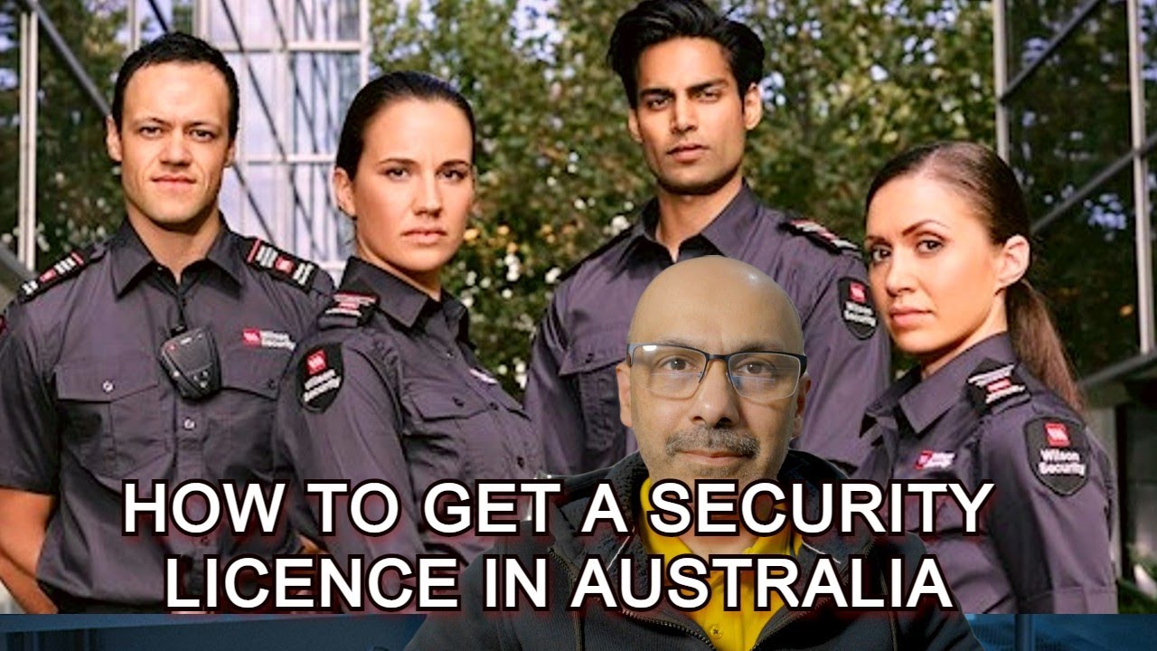 HOW TO GET SECURITY GUARD LICENCE IN AUSTRALIA REQUIREMENTS #security # ...