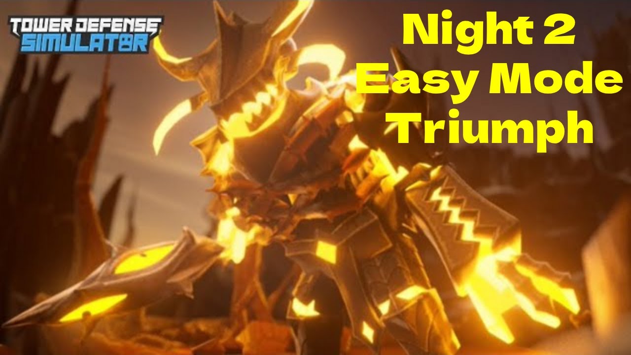 Night 2 Easy Mode Triumph - Roblox Tower Defense Simulator - YouTube