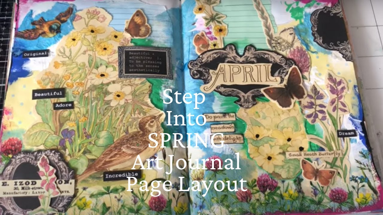 Spring Art Journal Page Layout - YouTube