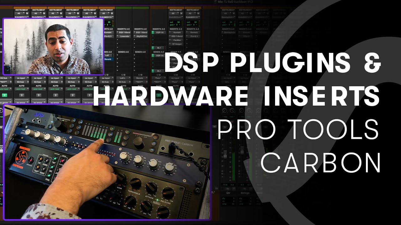 Pro Tools | Carbon — Using DSP Plugins and Hardware Inserts when ...