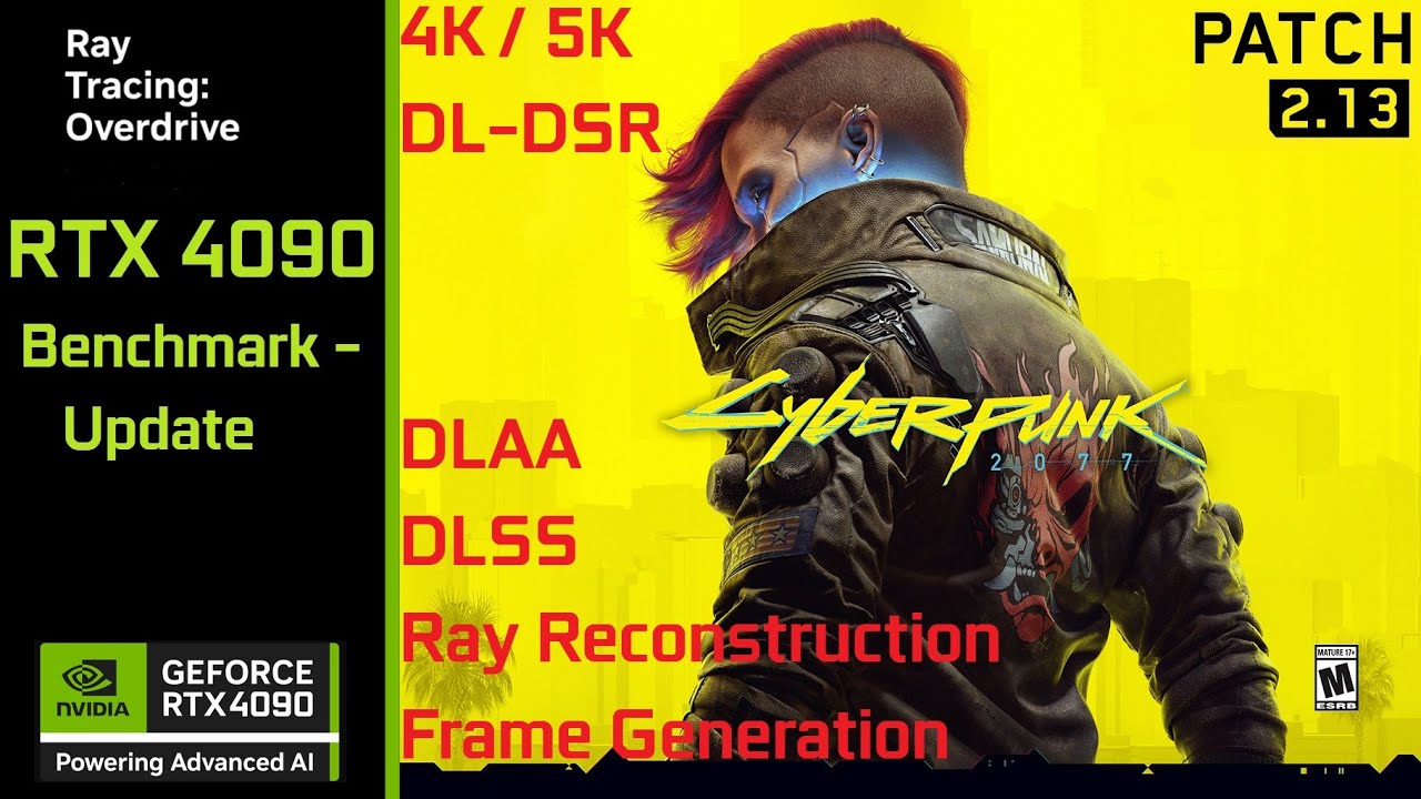 [Benchmark] Cyberpunk 2077 v2.13 | 4K | 5K | DLSS 3.5 - Ray ...