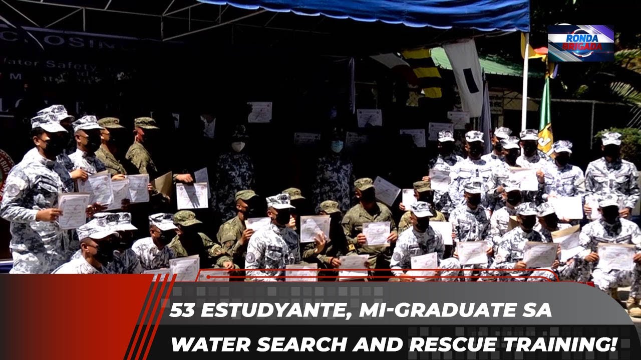 53 estudyante, mi-graduate sa water search and rescue training! - YouTube