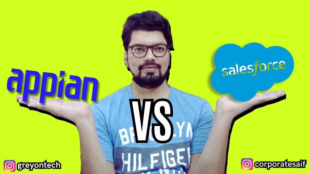 Appian vs Salesforce: Which one is Right for you? @GreyOnTechTV # ...