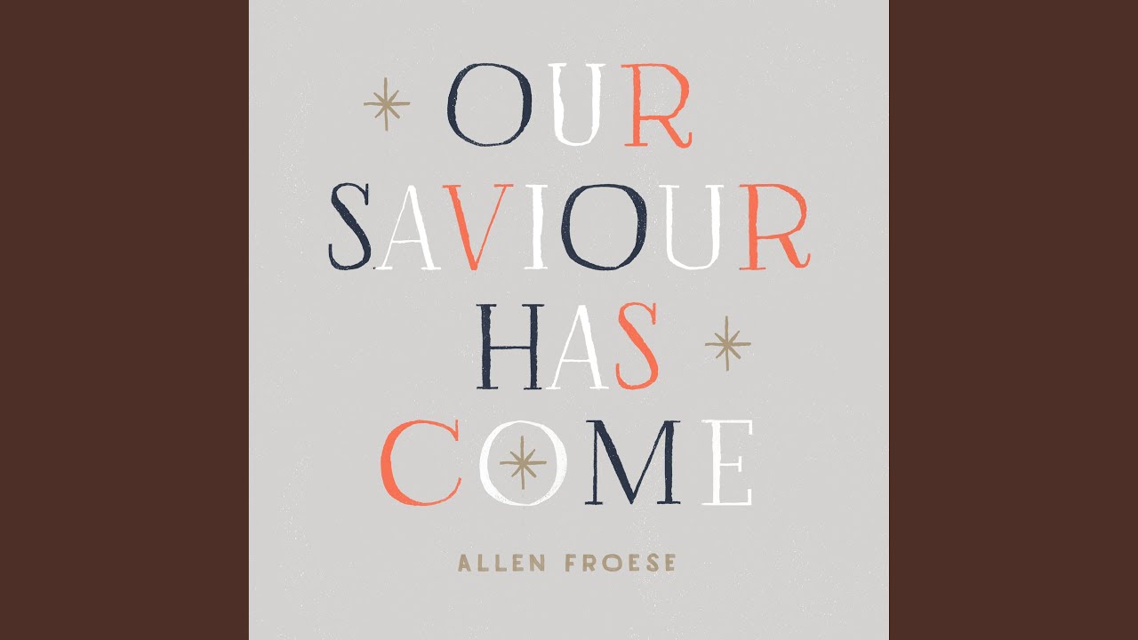 Our Saviour Has Come (Radio Version) - YouTube