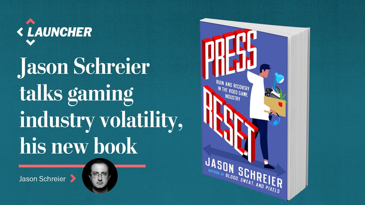 Jason Schreier on why the video game industry is so volatile, and his ...