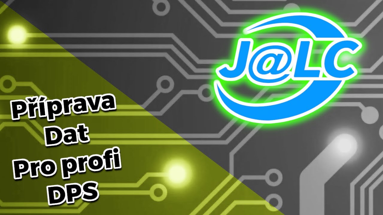 Příprava výrobních dat pro profi DPS (JLC PCB) - YouTube