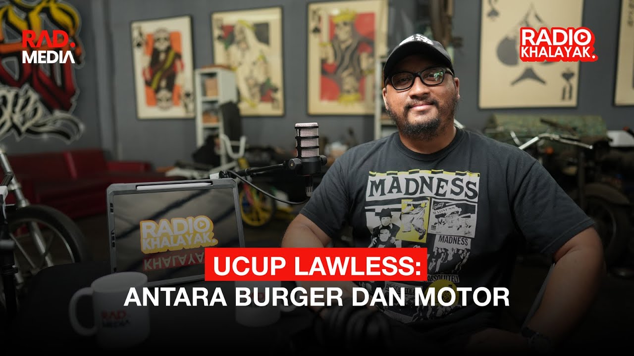RAD.IO #4 — Ucup Lawless: Musik Keras, Motor Custom, Burger & Filosofi ...