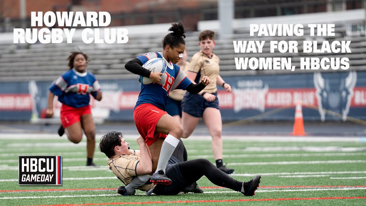 Howard University Rugby Club on growing the game, opening the door at ...