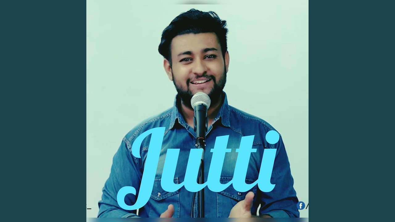 Jutti (Punjabi poetry) - YouTube