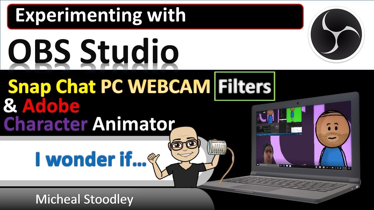 OBS Experiment with Snap web camera lenses and Adobe Character Animator ...