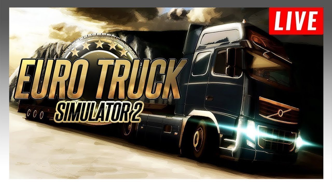 Euro Truck Simulator 2 Live Stream | ETS 2 PC | Camping Gaming Live ...