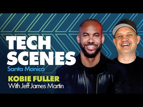 Tech Scenes Santa Monica with Kobie Fuller - YouTube