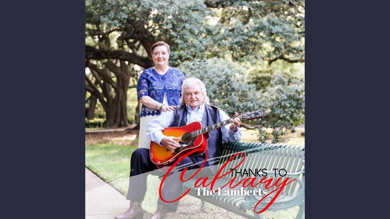 Thanks to Calvary - YouTube