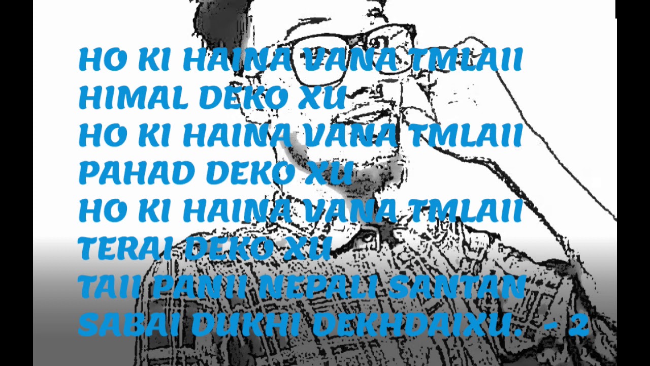 New Nepali Rap song "Ma hoon Nepal desh" - Lil Flo official lyrics ...