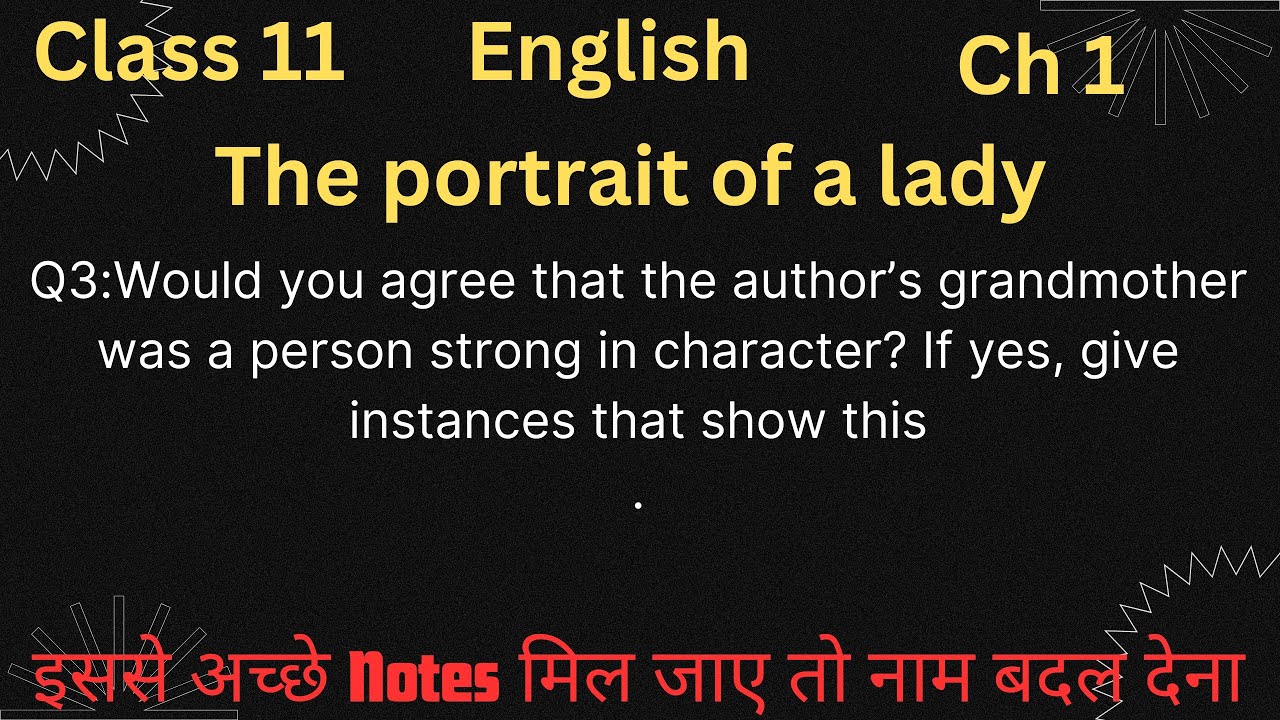 The portrait of a lady question answer | class 11 english chapter 1 ...