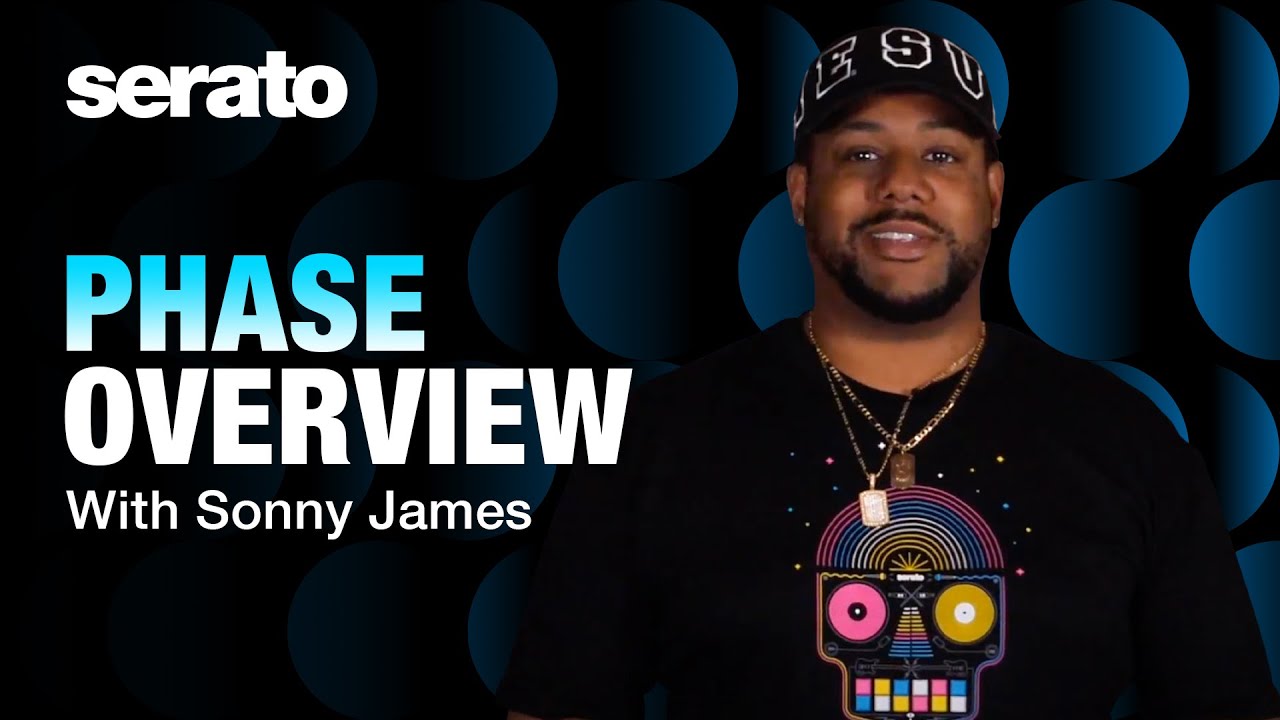Phase Overview | Serato DJ Pro 2.5 - YouTube
