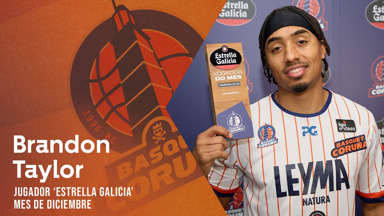 RP Jugador Estrella Galicia Diciembre | Brandon Taylor - YouTube