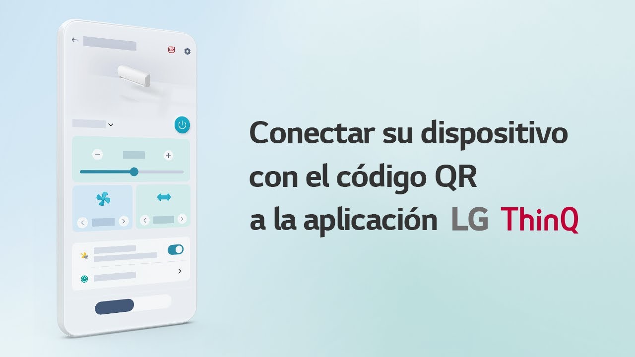 Conectar su dispositivo con el código QR a la aplicación LG ThinQ - YouTube