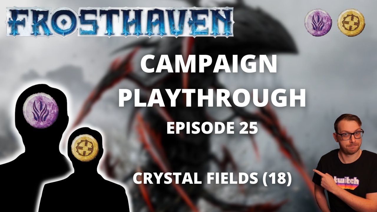 Frosthaven Scenario 18 - Crystal Fields - Full Playthrough Ep 25 - YouTube