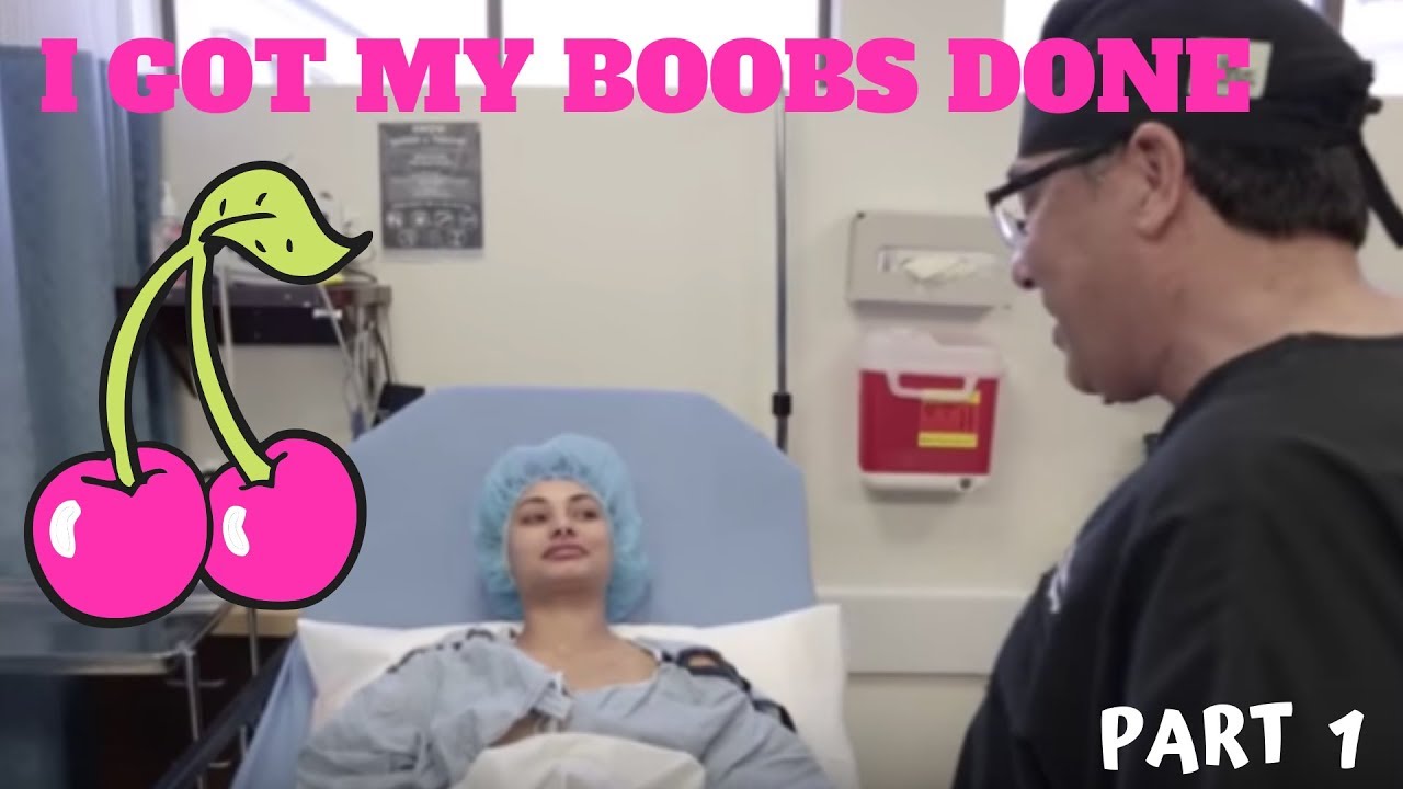 I Got My Boobs Done Part 1 Youtube