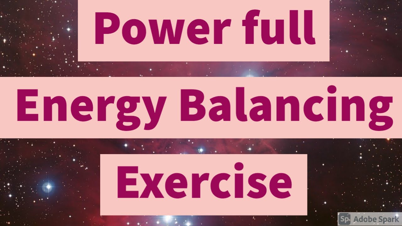 Power Full Energy Balancing Exercise - YouTube