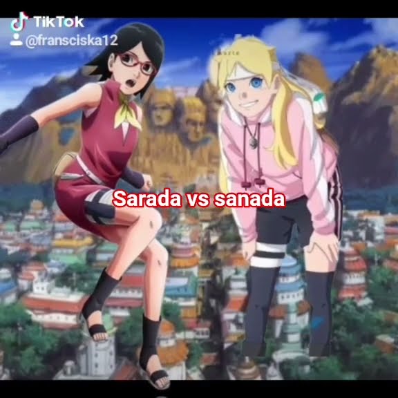 sarada vs sanada ini tiktok ku ya guys - YouTube