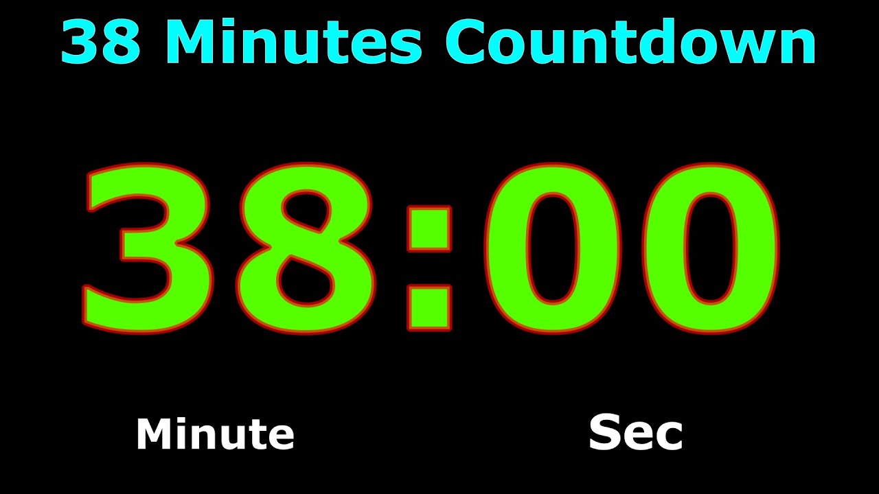 38 Minutes Countdown [Reverse Time] 38 To 0 Minute Timer | Digital ...