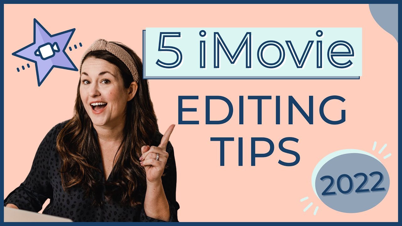 iMovie Video Editing Tricks and Tips - YouTube