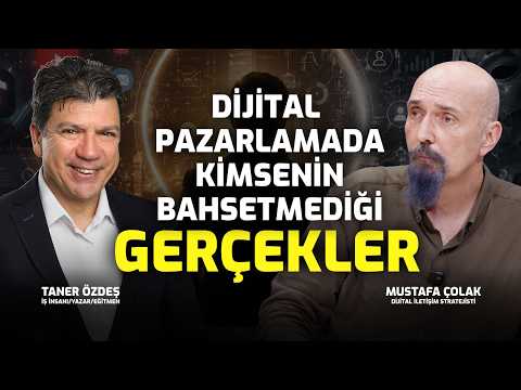 Dijital Pazarlamada Kimsenin Bahsetmediği Gerçekler | Taner Özdeş Akademi