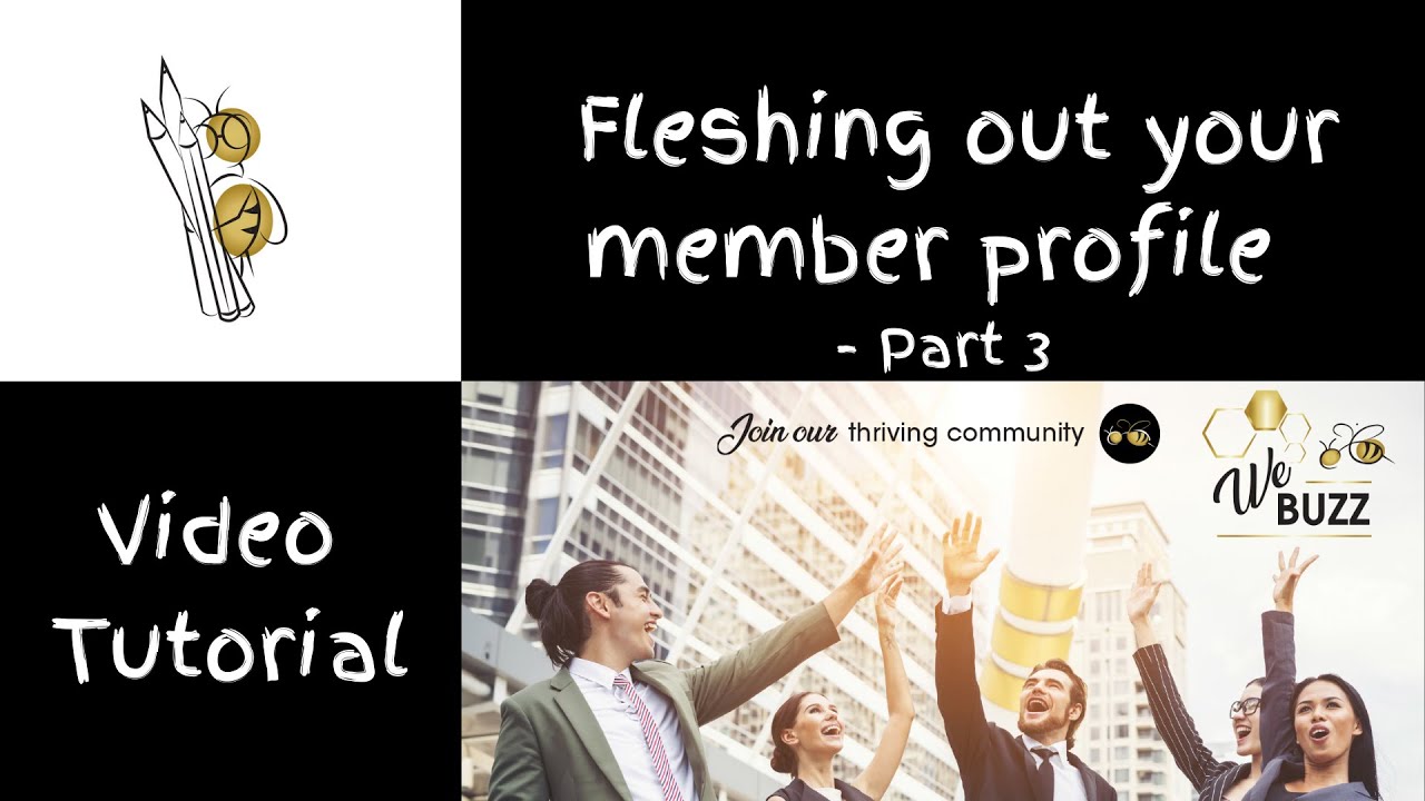 WeBuzz Tutorial - Fleshing out your profile Part 3 - YouTube
