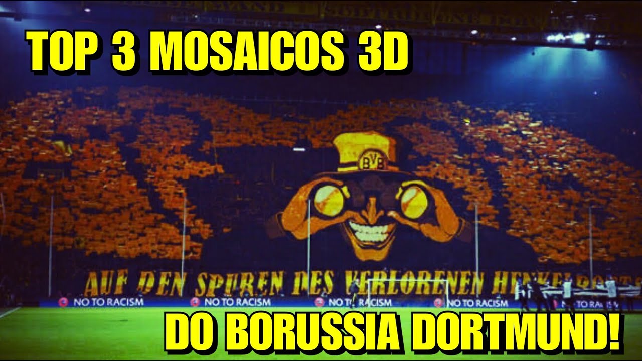 TOP 3 MOSAICOS 3D - TORCIDA BORUSSIA DORTMUND - YouTube