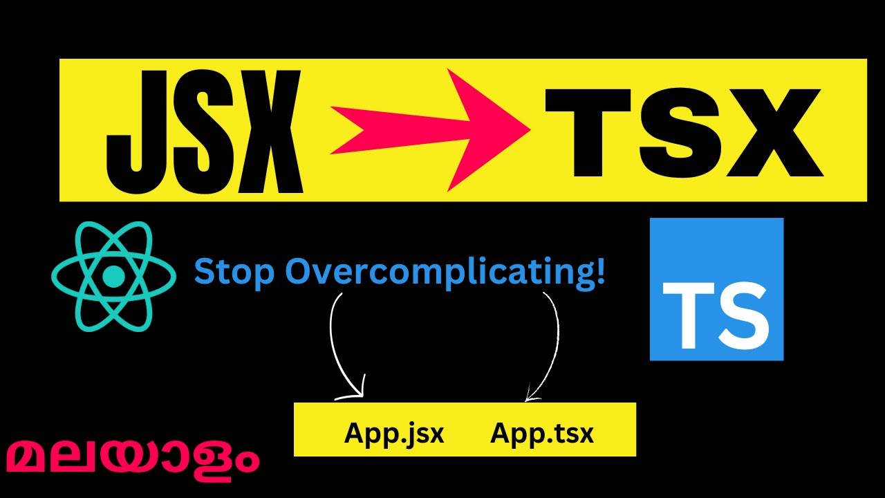 Converting Jsx To Tsx In React Malayalam Youtube