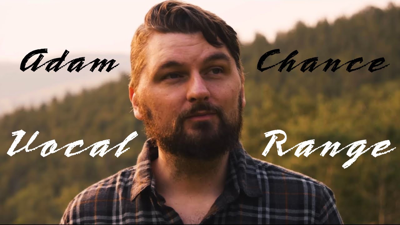 Adam Chance - Vocal Range (G1 - D5) - YouTube