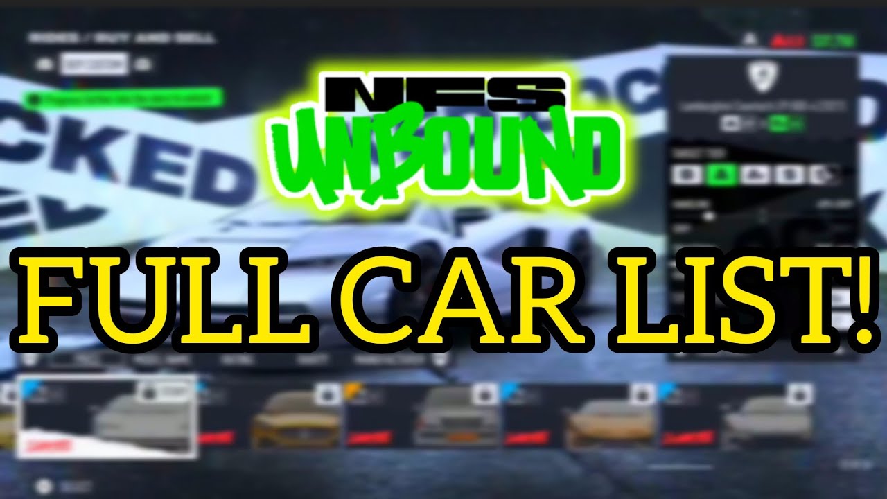 Need For Speed Unbound Full Car List (Buy&Sell) #nfs #needforspeed ...