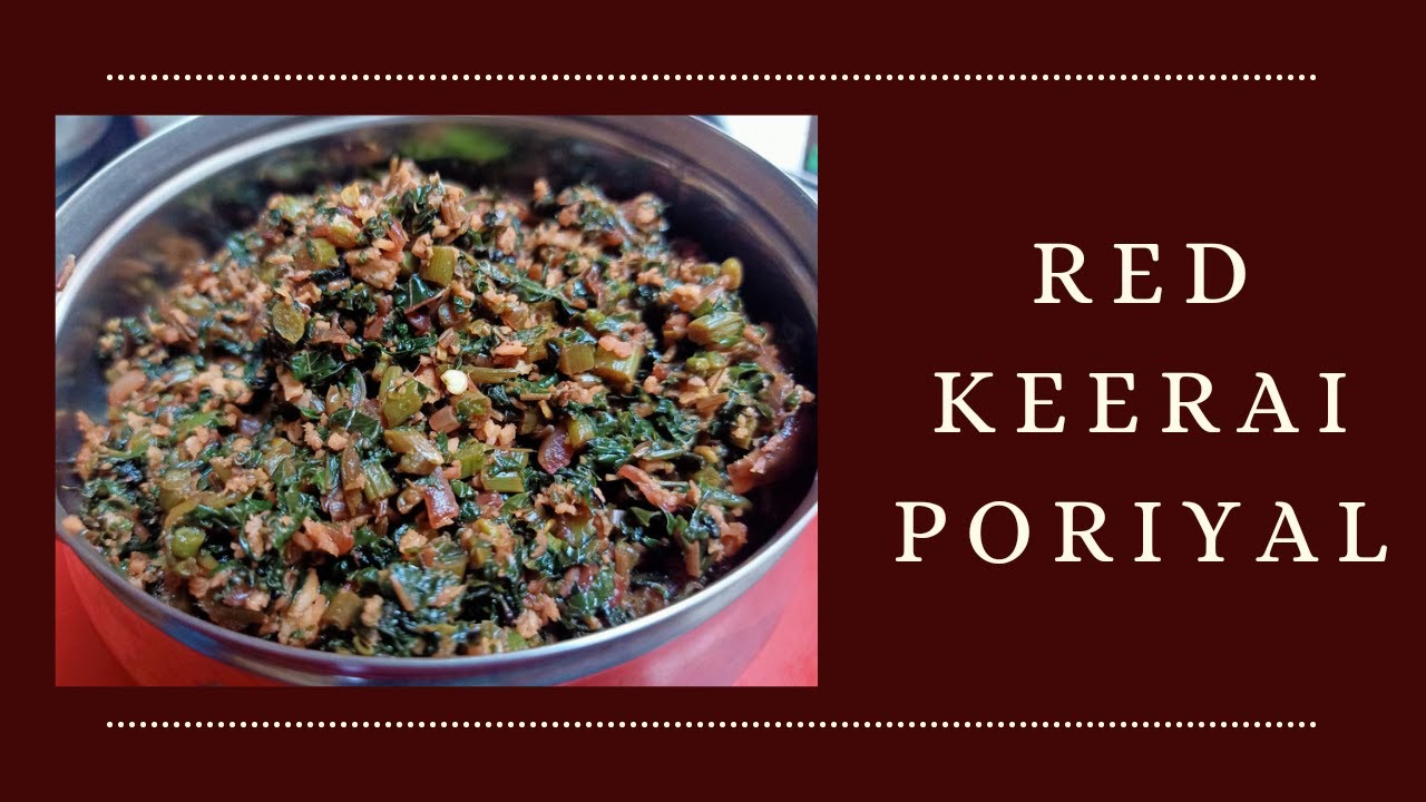 Red keerai poriyal || thoran || sreedevifavorites - YouTube