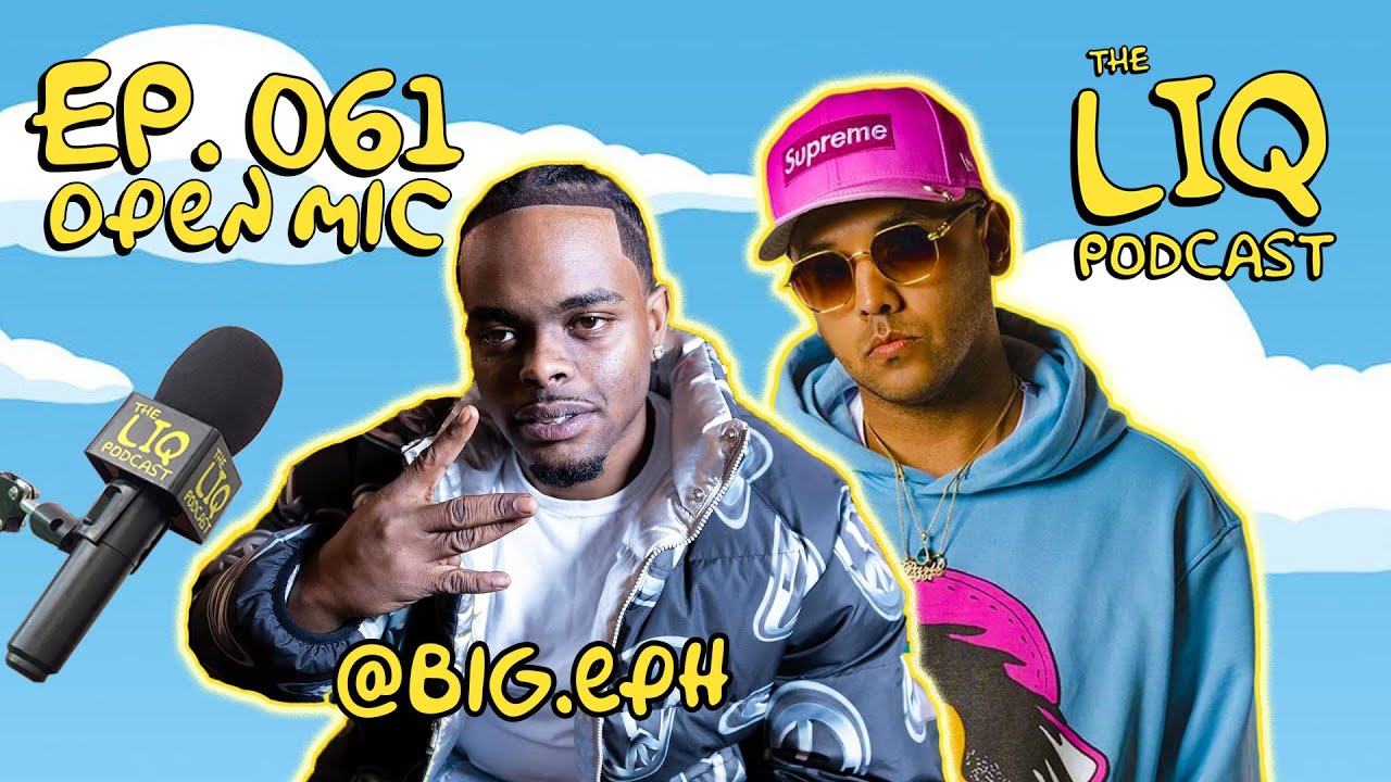 LIQ PODCAST: OPEN MIC EPISODE 61 - YouTube