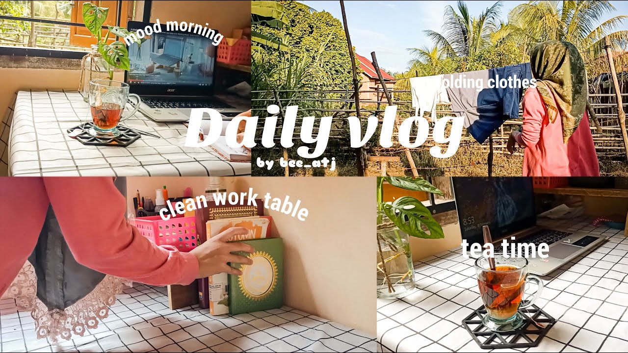 Daily Vlog 💫 wake up at 7 am, clean work table, mood morning, folding clothes - YouTube