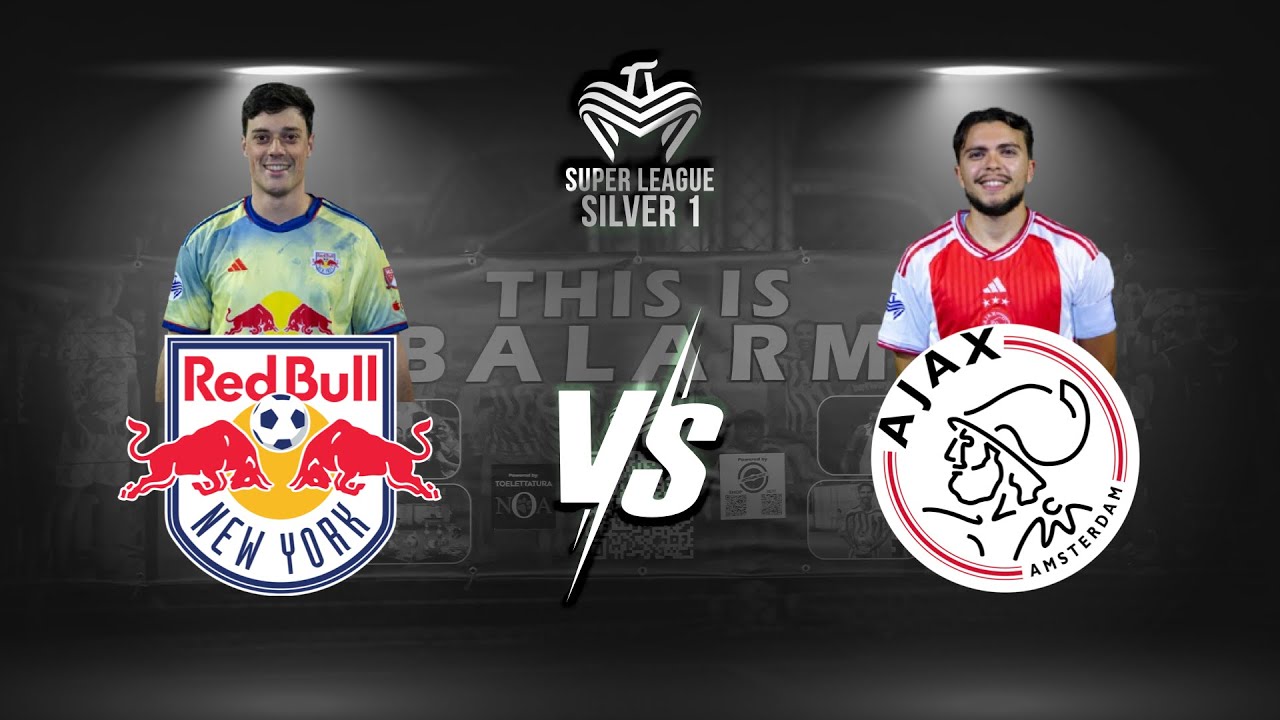 SILVER LEAGUE 1 | GIRONE A - 1° GIORNATA - NEW YORK RED BULL vs AJAX ...