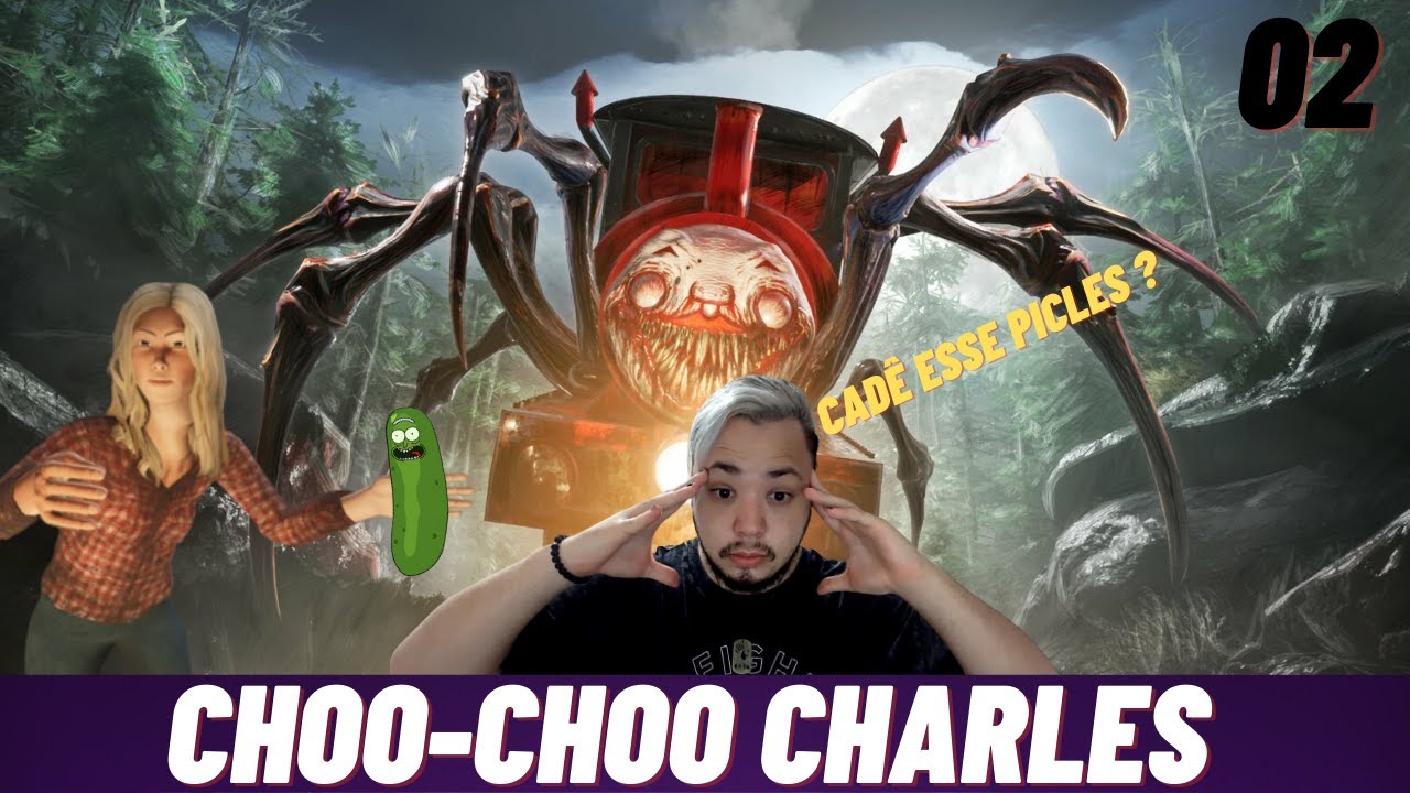 Choo-Choo Charles - CADÊ O PICLES ? #2 - YouTube
