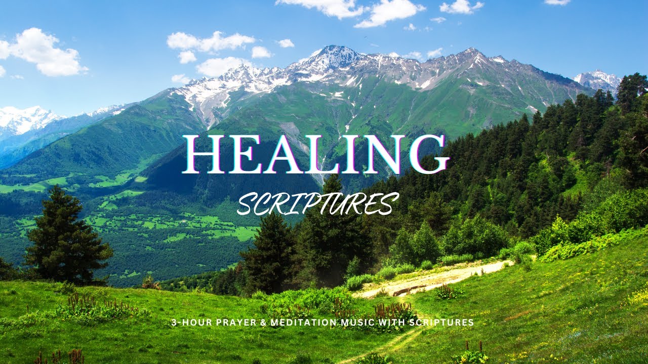 Healing Scriptures | Christian Inspirational Scriptures with ...