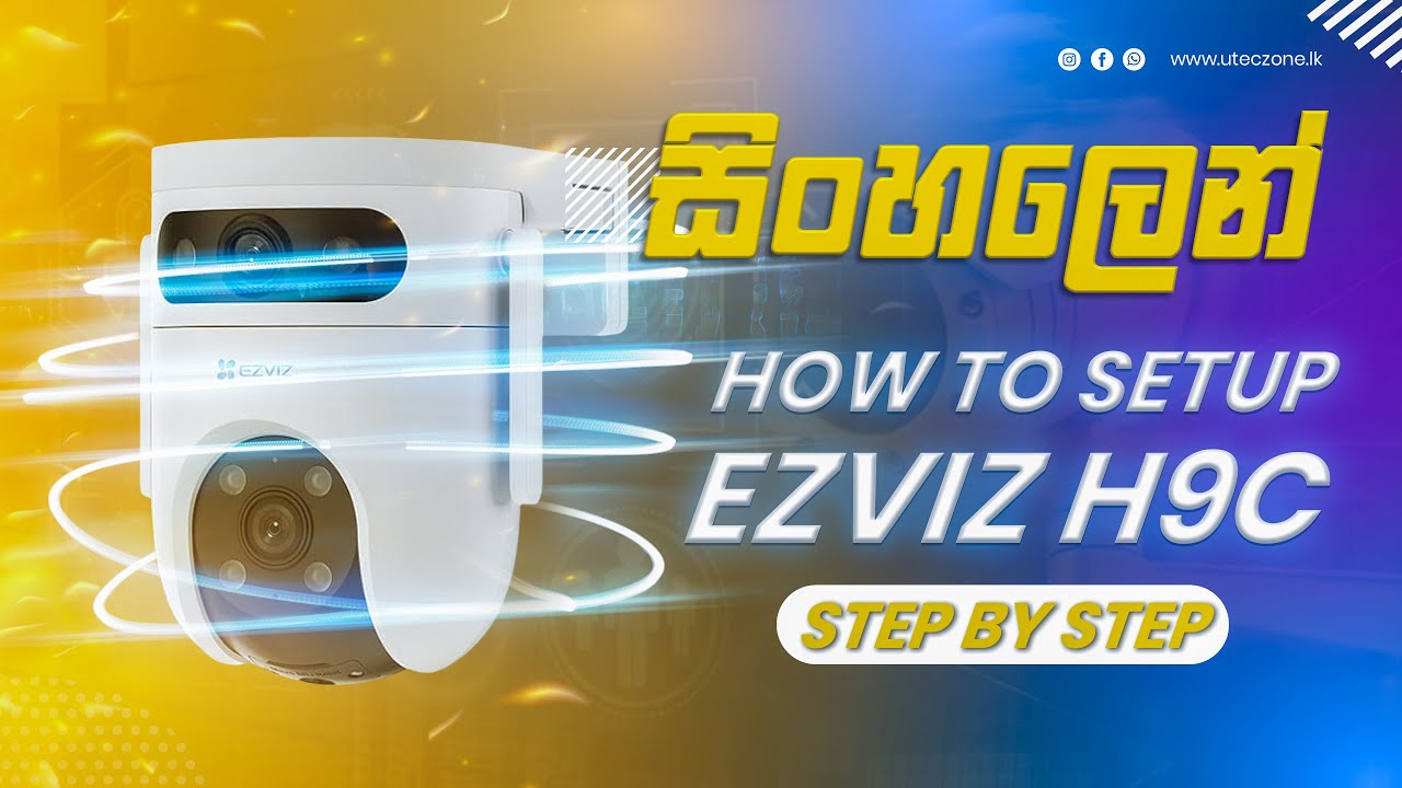 Ezviz H9c Outdoor Wifi Camera Installation Sinhala | Ezviz Wireless ...