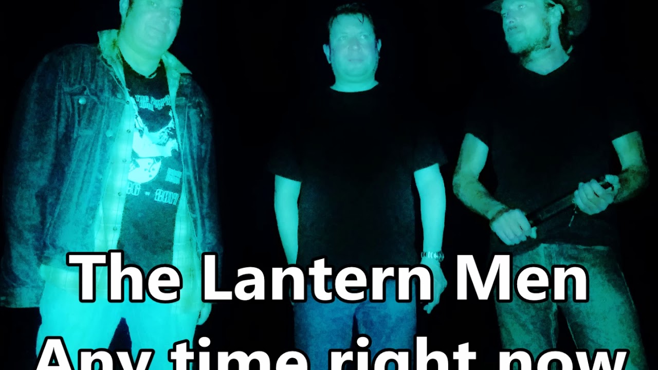 The Lantern Men - Any time right now - YouTube