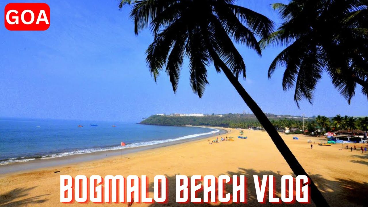 Exploring the Serene Beauty of Bogmalo Beach - A Travel Vlog - YouTube