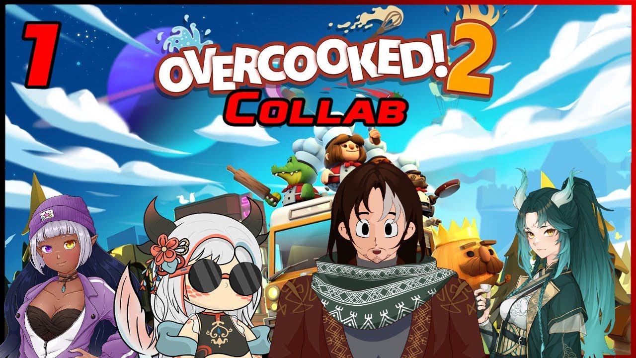 The Chaos Returns To The Kitchen [Overcooked! 2 Collab Part 1] - YouTube