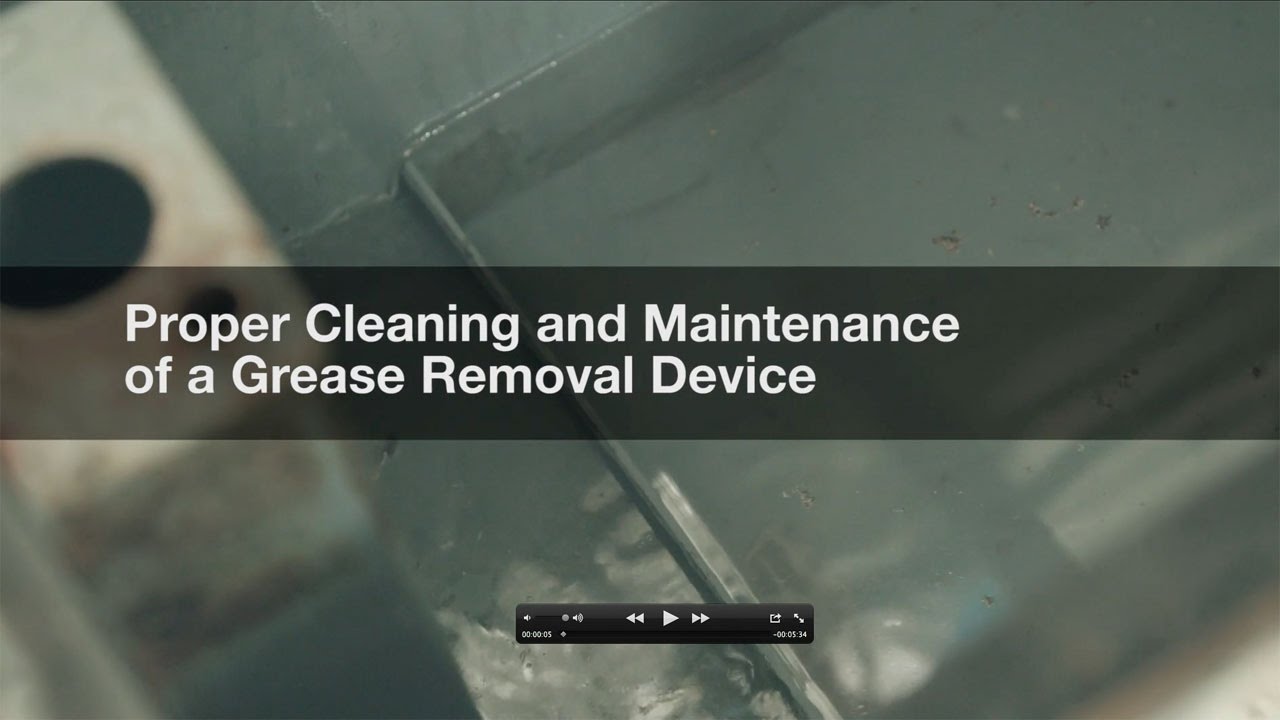 Proper Cleaning and Maintenance of a Grease Removal Device | FOG - YouTube