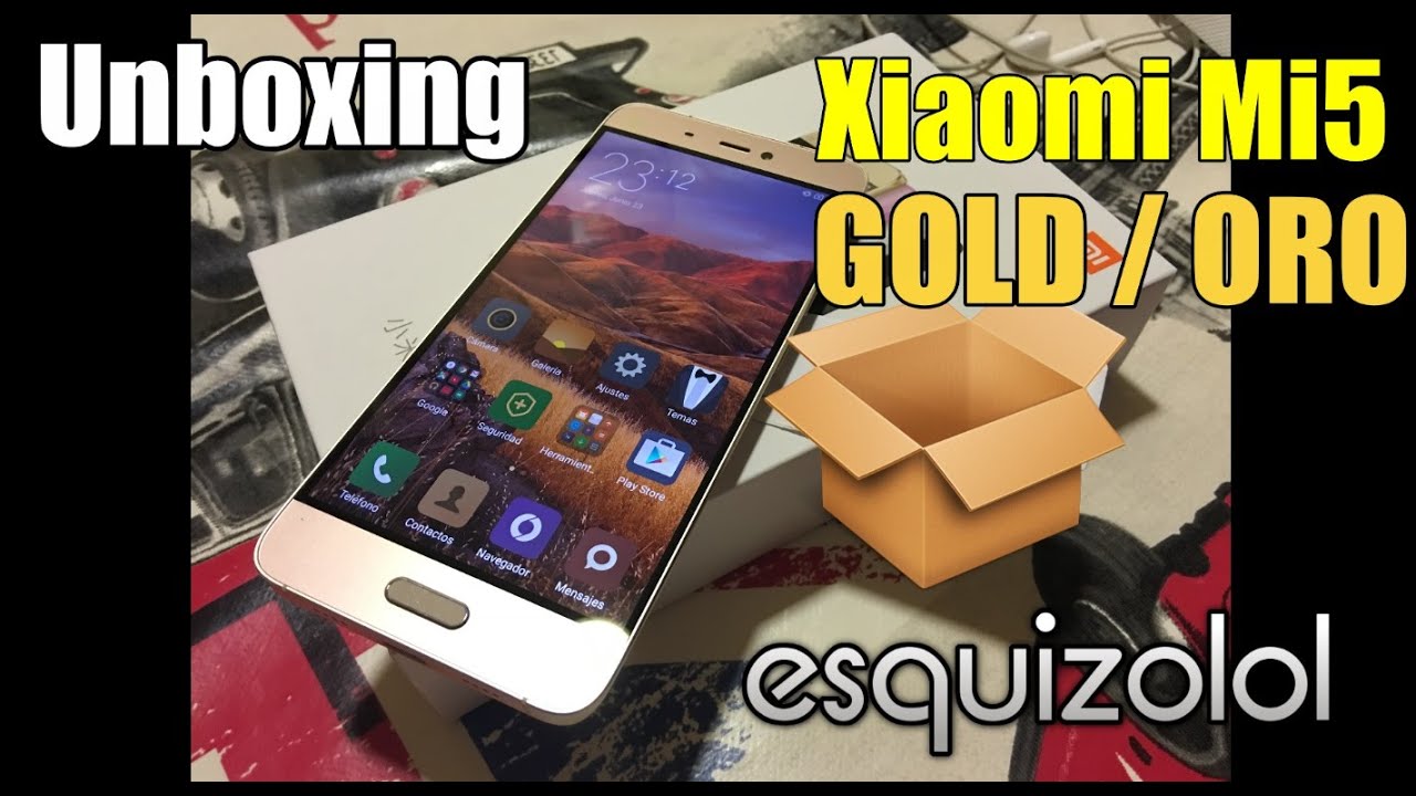Xiaomi Mi5 GOLD - ORO - Unboxing rápìdo - YouTube